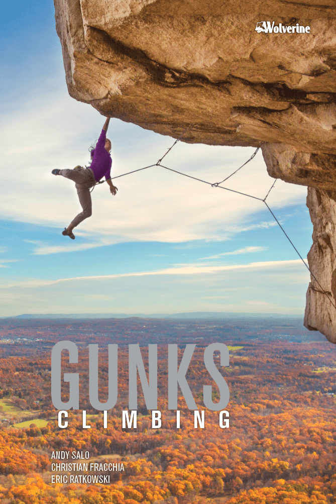 Wolverine Publishing - Gunks Climbing New York Climbing Guide – Outdoor ...